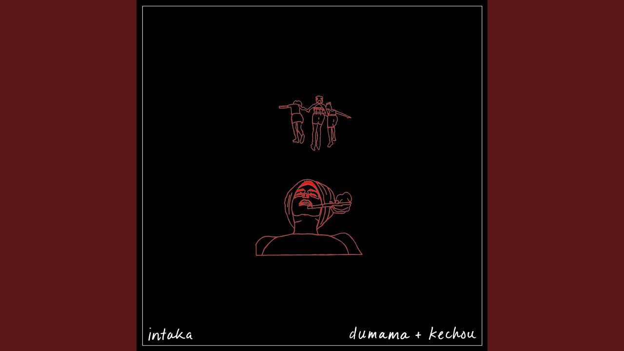 Dumama + Kechou - intaka [vidéos >clips ]